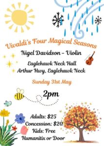 Vivaldi's Four Magical Seasons - Sunday 31st May - 2:00pm at Eaglehawk ...